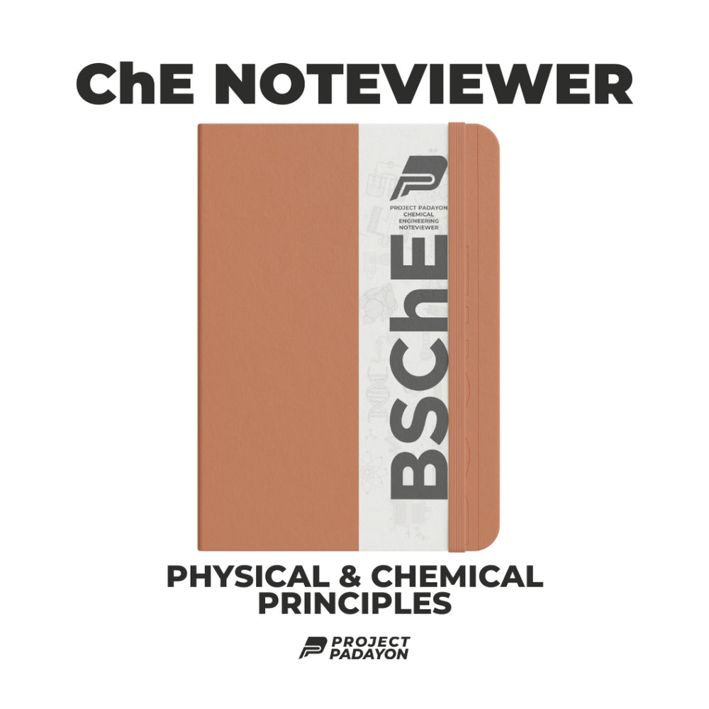 ChE Noteviewer - Physical and Chemical Principles – Project Padayon